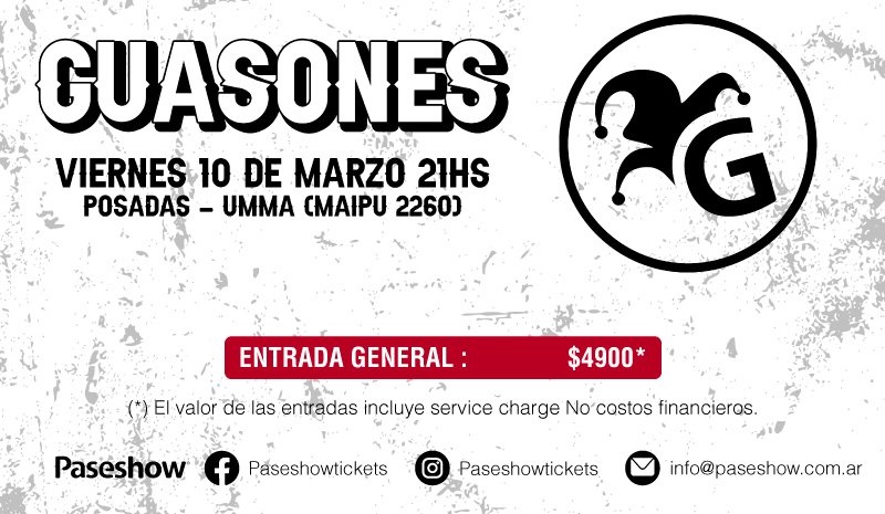 Guasones tocará en Posadas el viernes 10 de marzo: tickets a $4.900